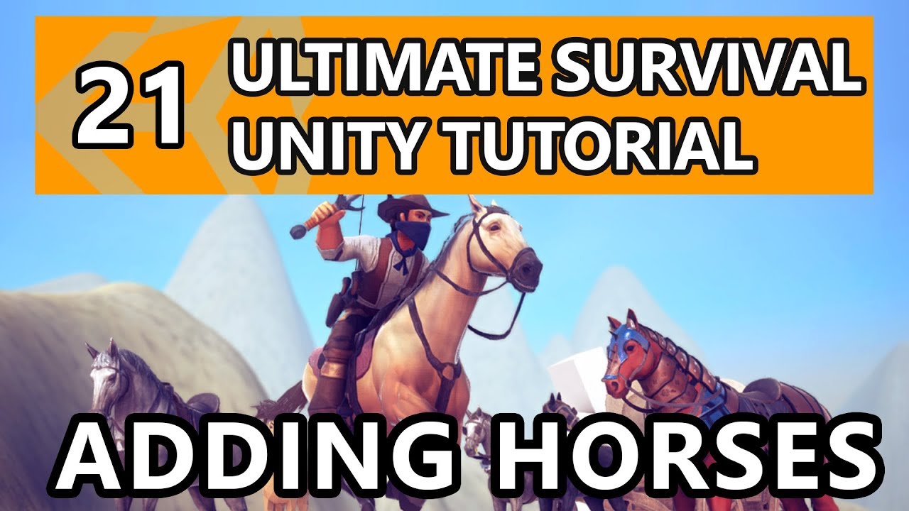 21. Unity Tutorial - How to make a Survival Game - How to Add Horses ...