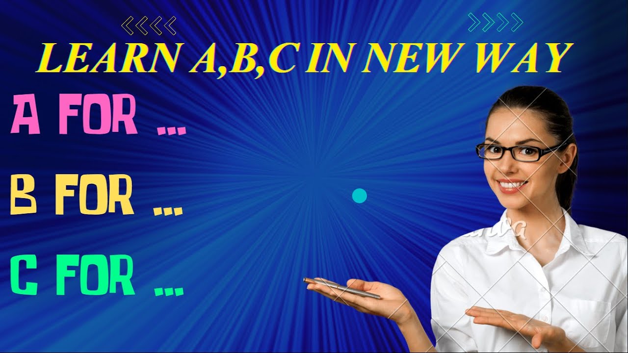learn abc | A for B for C for | alphabet abc and related words|| ABC ...
