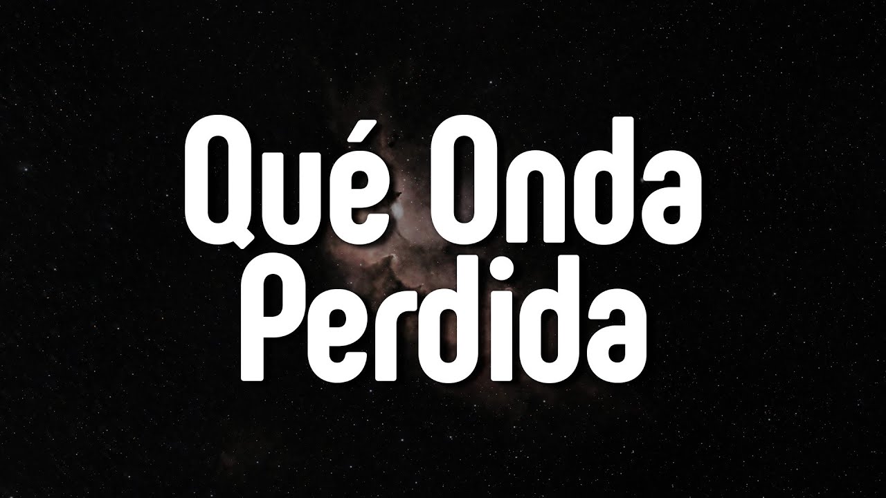 Grupo Firme - Qué Onda Perdida (Letra/Lyrics) | Official Music Video ...