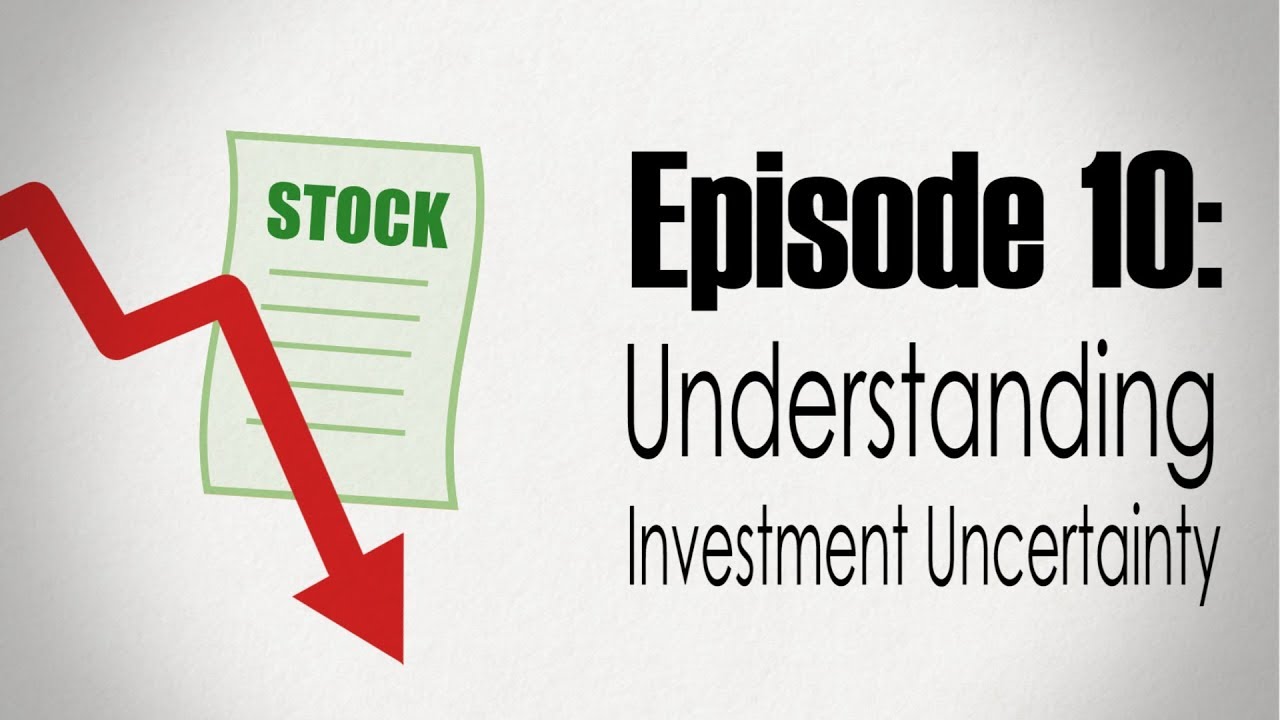 Risk - Understanding Investment Uncertainty - YouTube
