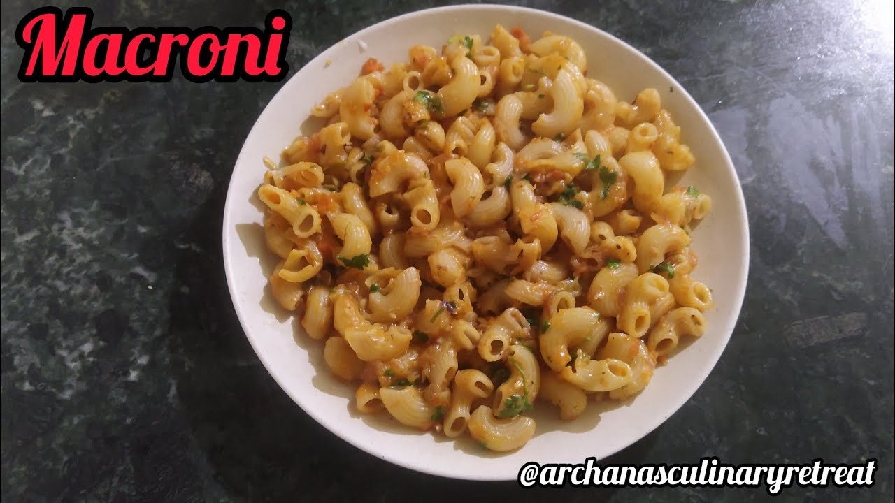Indian Style Macroni Pasta। इतना आसान और टेस्टी पास्ता। Masala Macroni ...
