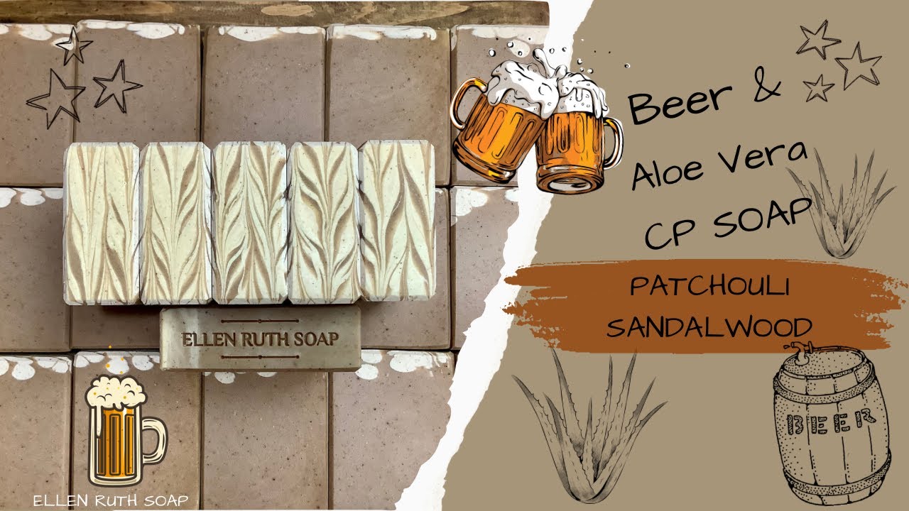 Making PATCHOULI SANDALWOOD 🍺 CP Soap with Beer & Aloe Vera | Ellen ...