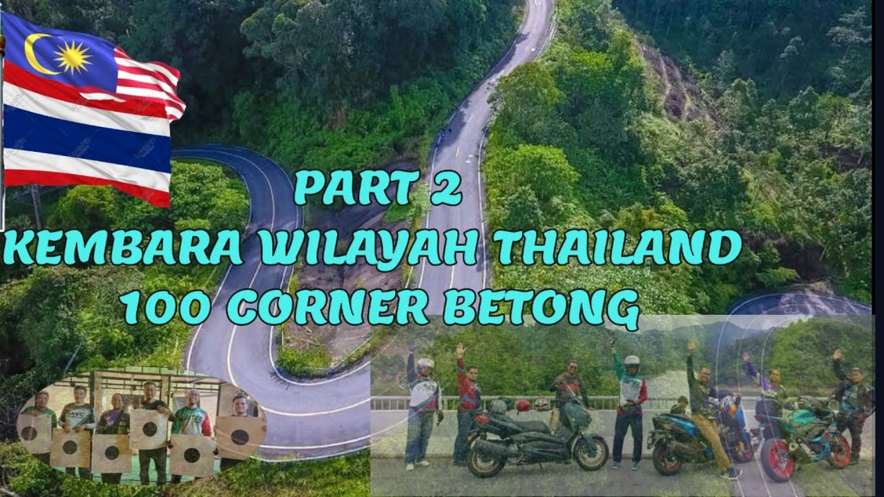 Kembara Bumi Thailand | 100 Corner | Betong, Yala, Pattani - YouTube