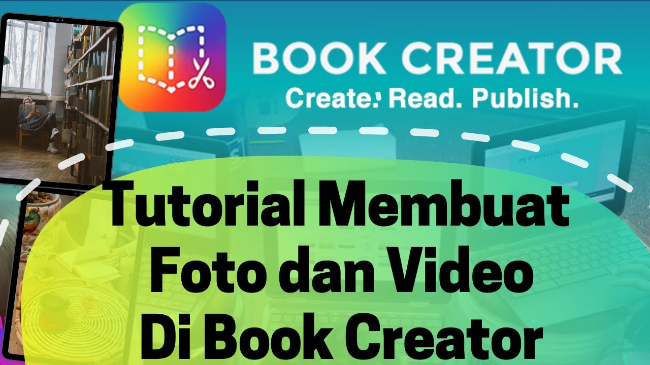 Book Creator - Tutorial membuat video / foto di bookcreator - YouTube