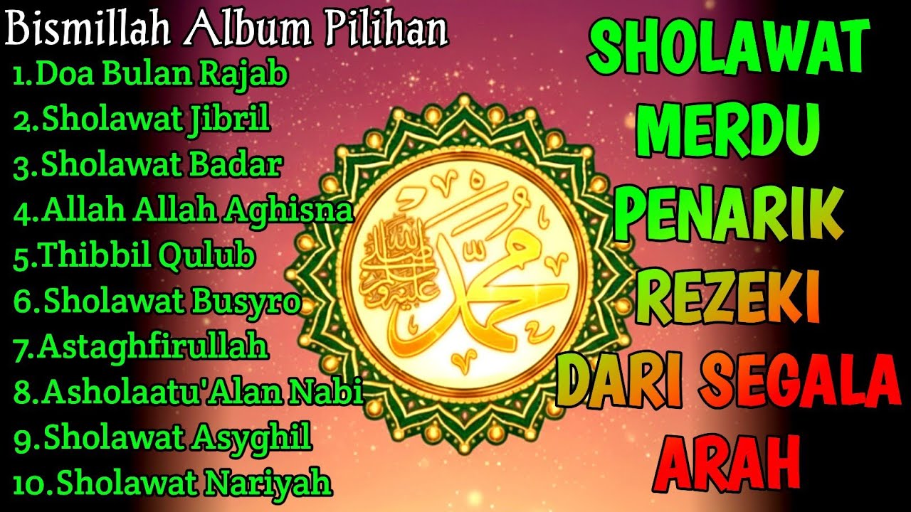 Sholawat Spesial Bulan Rajab | Doa Rajab, Istighfar, Nariyah, Burdah ...