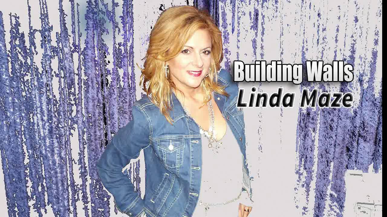 Building Walls by Linda Maze - Remix Single Release - YouTube