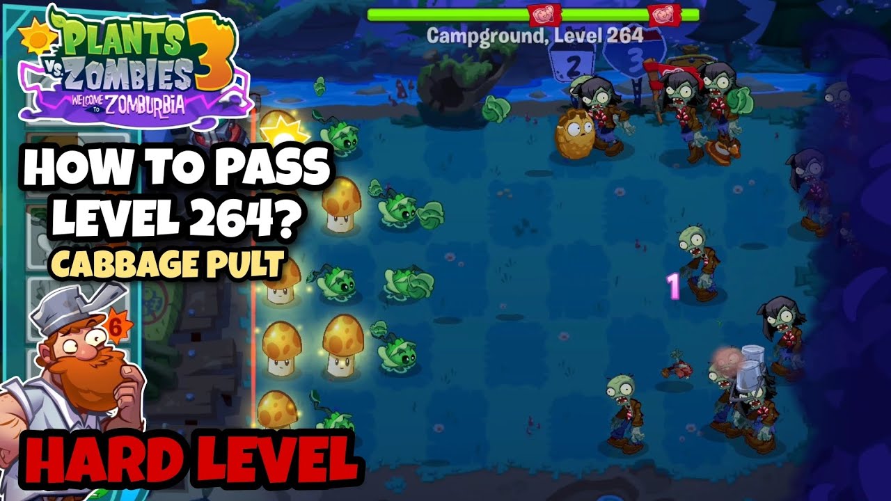 HOW TO PASS LEVEL 264 IN PLANTS VS ZOMBIES 3 USING CABBAGE PULT | HARD ...