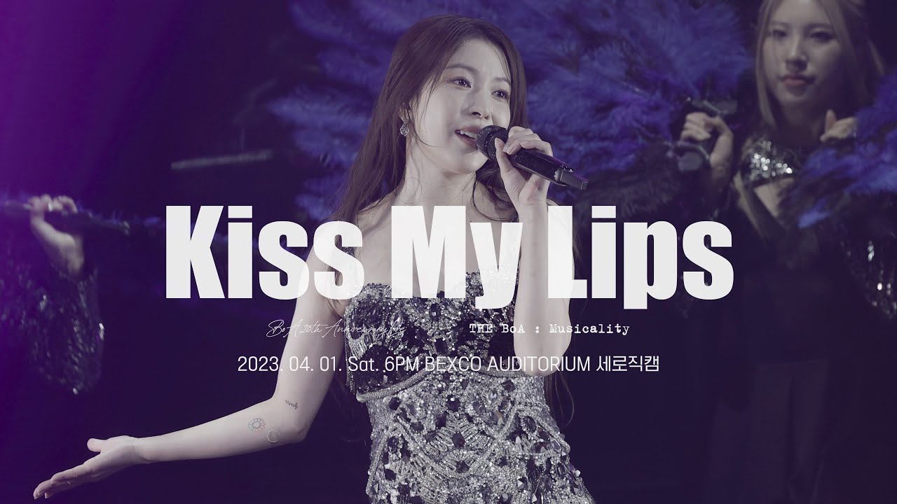 BoA - Kiss My Lips (세로 직캠 VER.) [BoA 20th Anniversary Live - THE BoA ...