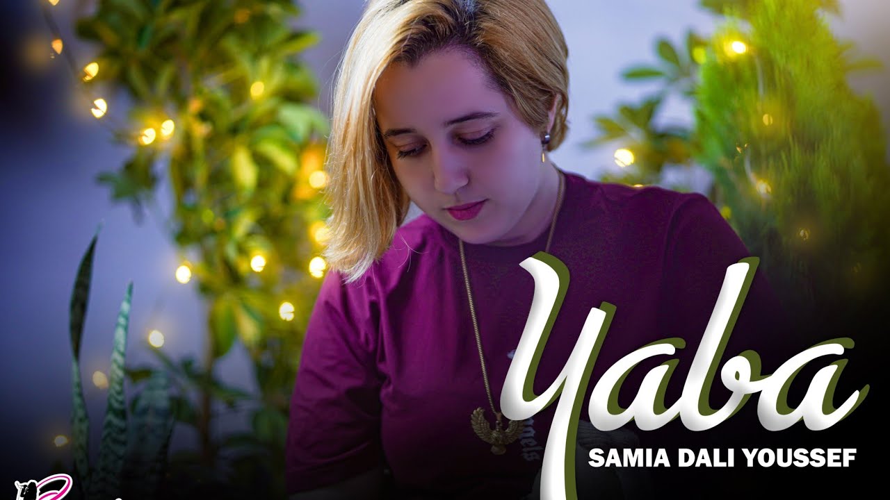 Samia dali youssef _YABA_ (Officiel Music Video) 2024 - YouTube