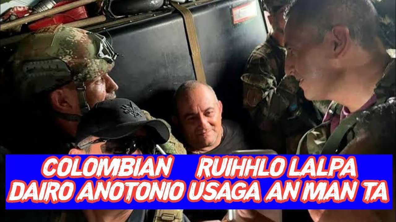 COLOMBIAN "RUIHHLO LALPA" DAIRO ANOTONIO USAGA AN MAN TA - YouTube
