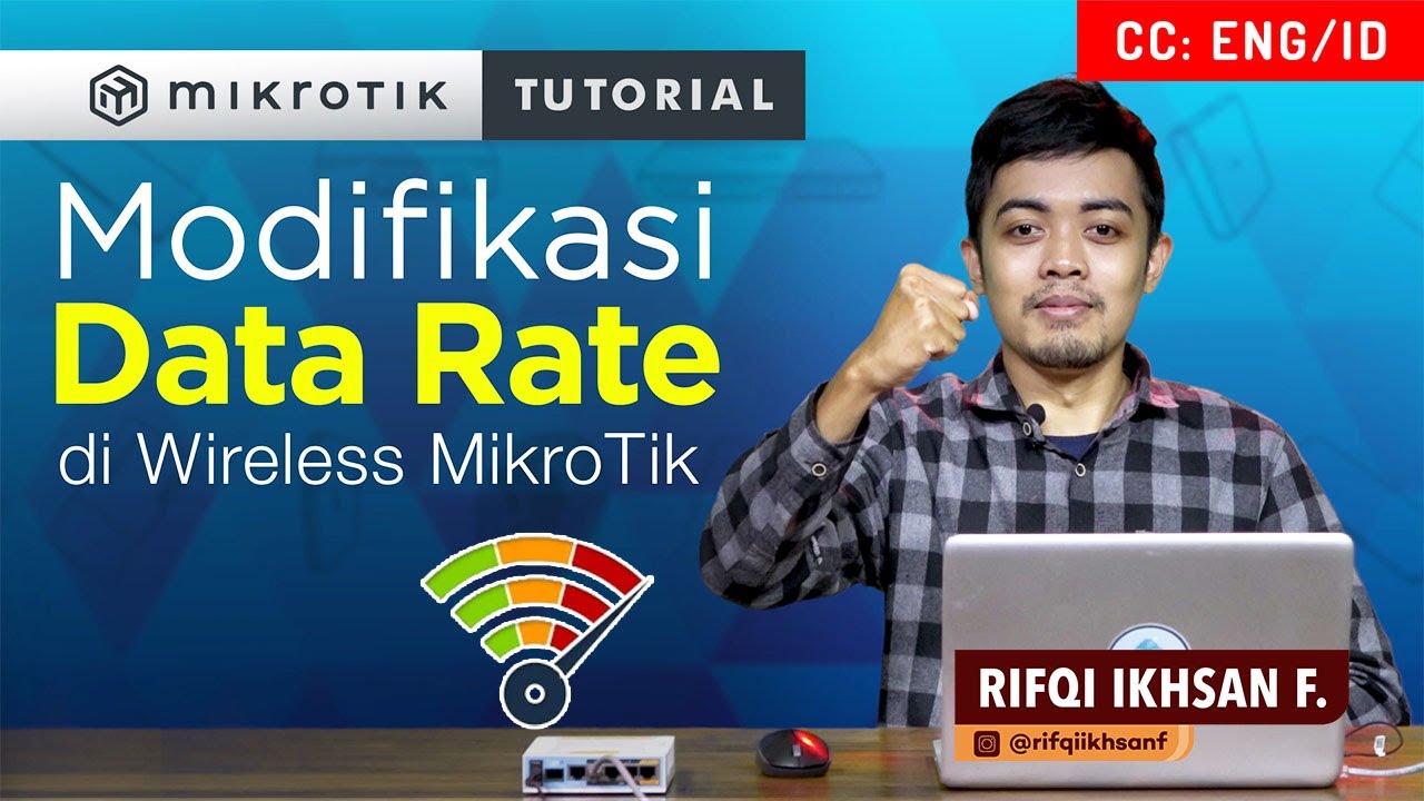 Modifikasi Wireless Data Rate - MIKROTIK TUTORIAL [ENG SUB] - YouTube