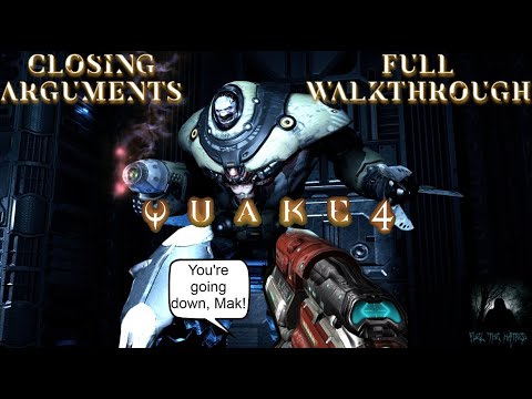 Quake 4 Full Walkthrough: Closing Arguments VOD - YouTube