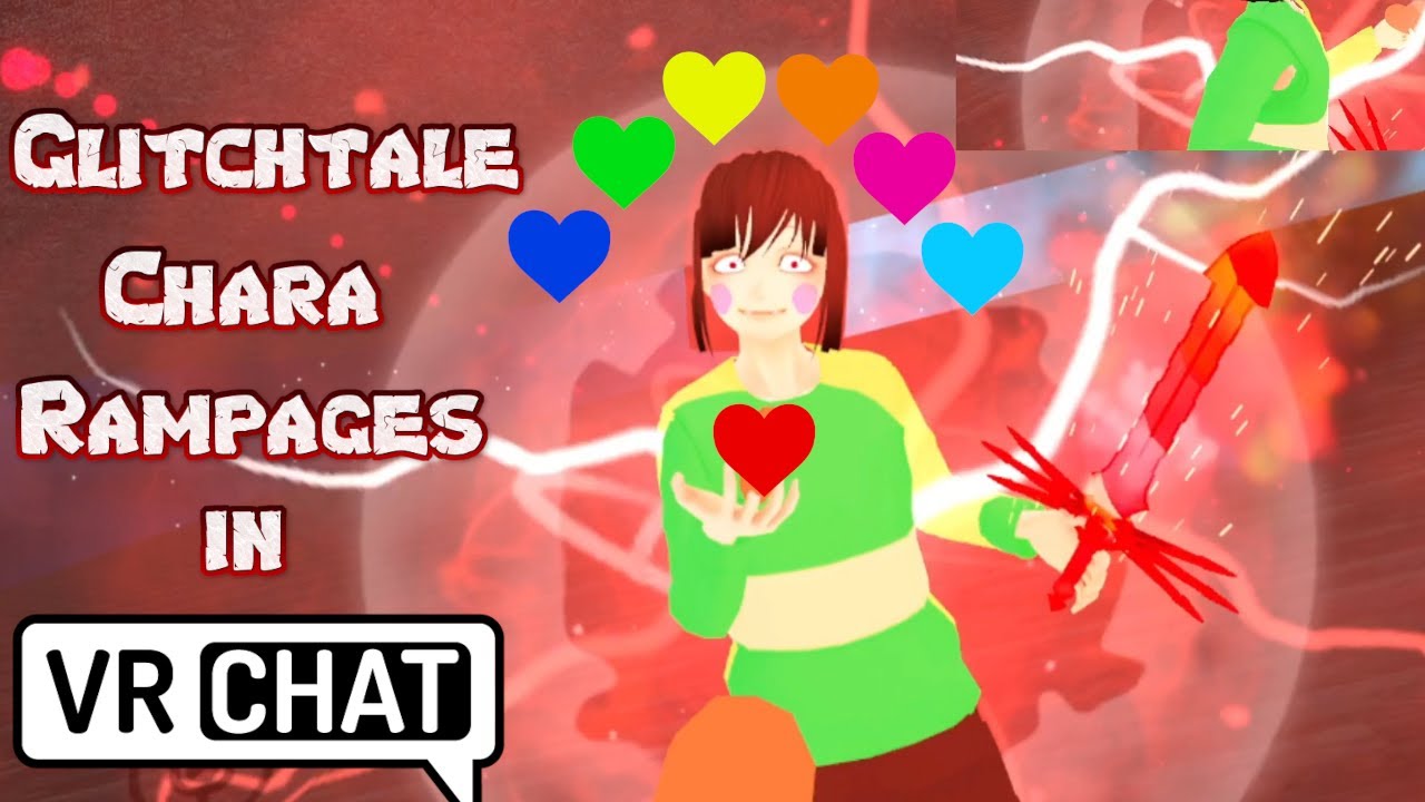 Glitchtale Chara in VRchat! - YouTube