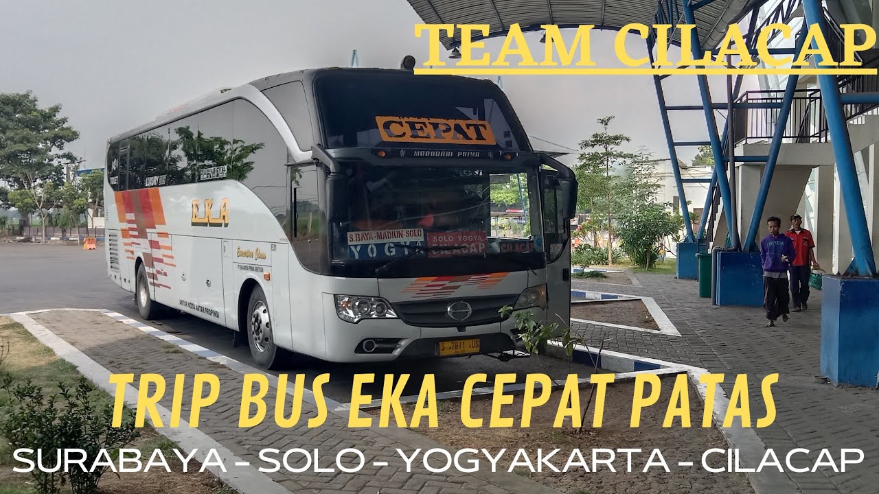 EKA CEPAT S 7811 US TEAM CILACAP!!! | Trip meteran bus EKA Nganjuk-Solo ...