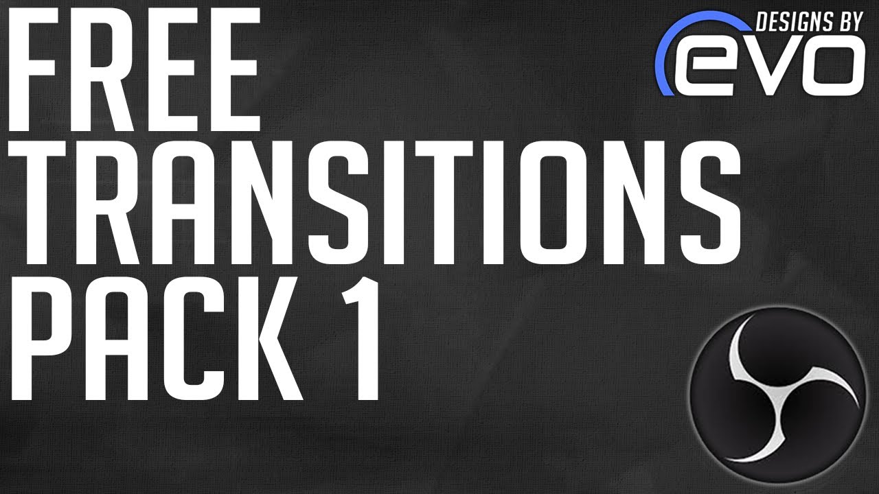 5 Free Transitions: Pack 1 - For OBS transitions! - YouTube
