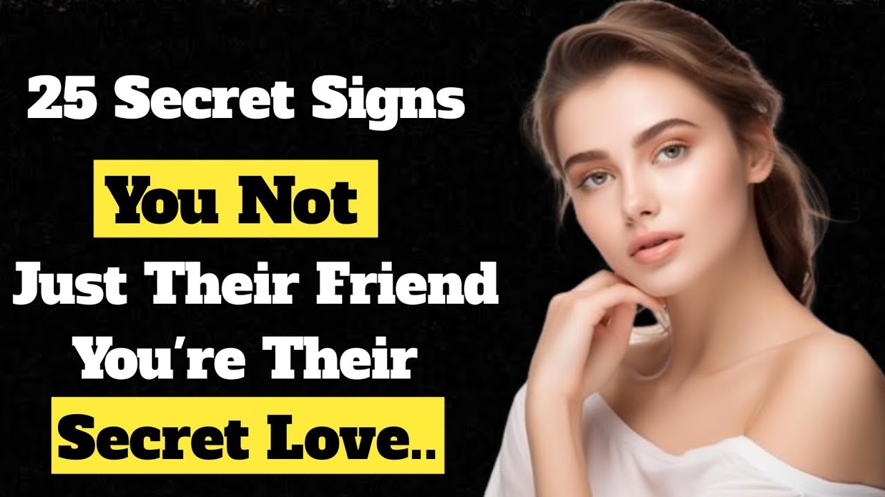 25 Secret Signs They’re Hiding Love Behind Friendship 🧠🤫 | Psychology ...