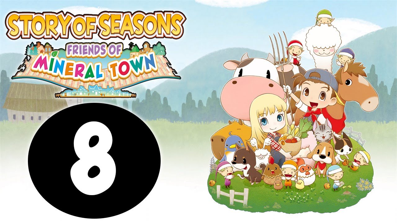 LA GALLINA! STORY OF SEASONS!: FRIENDS OF MINERAL TOWN! Capitulo 8 ...