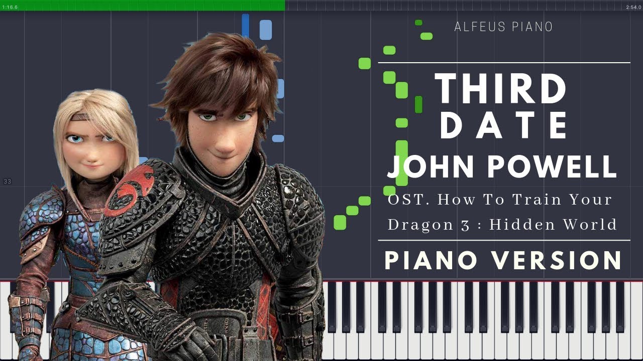 THIRD DATE (Ost. How To Train Your Dragon 3 : Hidden World) | Piano ...