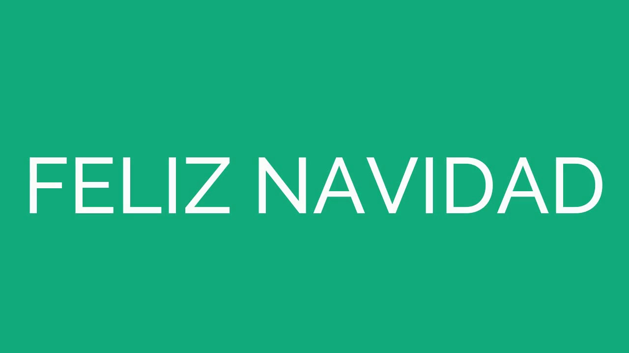 How To Say Merry Christmas In Spanish YouTube how-to-say-merry-christmas-in-spanish-youtube