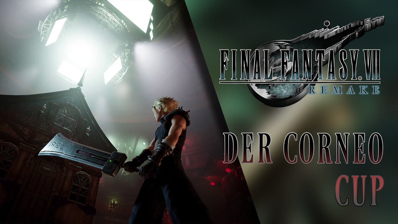 Der CORNEO CUP • 22 • Final Fantasy VII (Remake) - YouTube