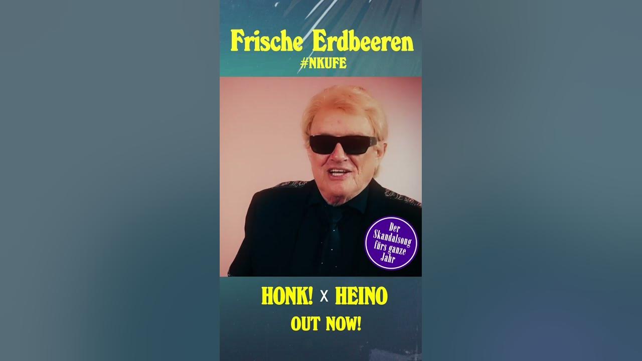 Out now: Honk x Heino - frische Erdbeeren 🍓 der Skandalsong für dich auf allen Streamingportalen ...