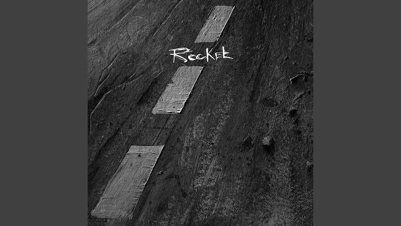 Rocket - YouTube