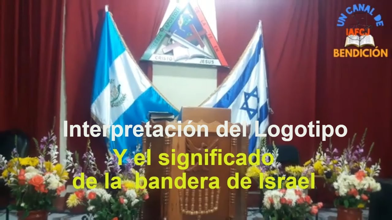 ¿QUE SIGNIFICA EL LOGOTIPO APOSTÓLICO? + IAFCJ EN GUATEMALA - YouTube