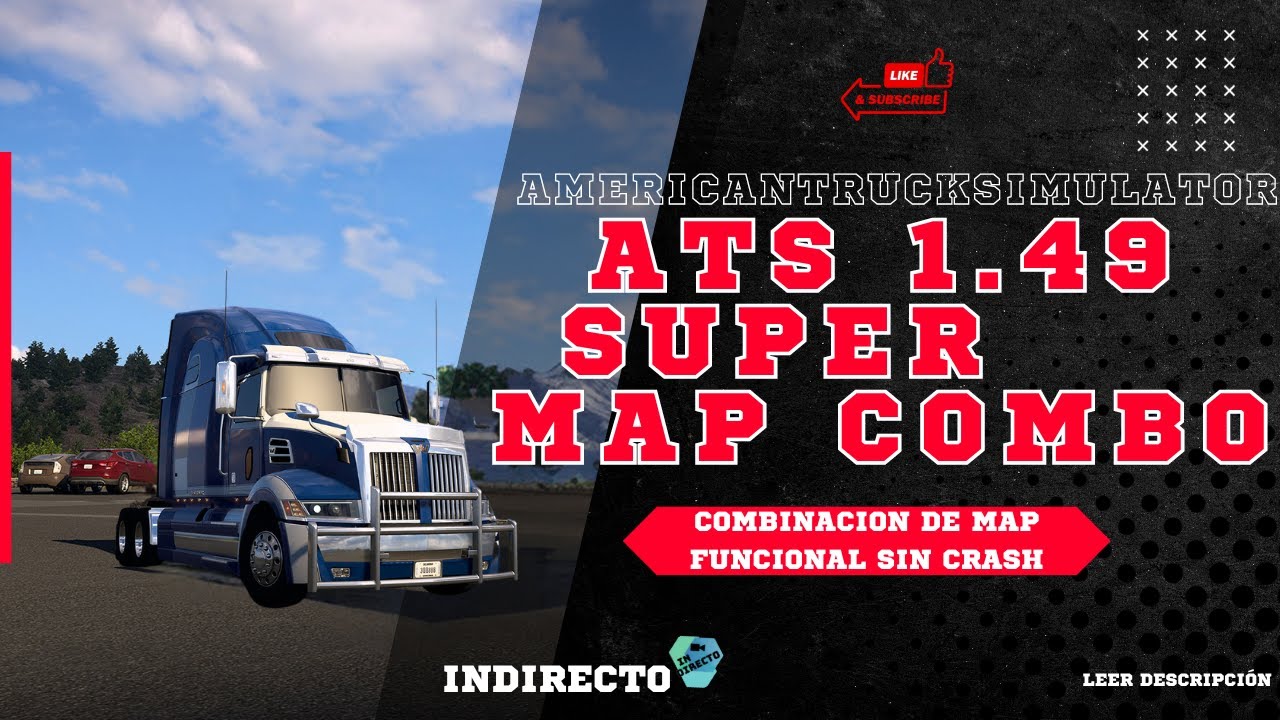 ATS 1.49 Super Map Combo Reforma, CanaExp, Promods, Hawaii y mas ...