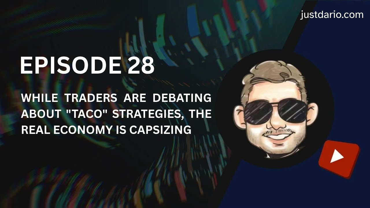 WHILE TRADERS ARE DEBATING ABOUT "TACO" STRATEGIES, THE REAL ECONOMY IS ...