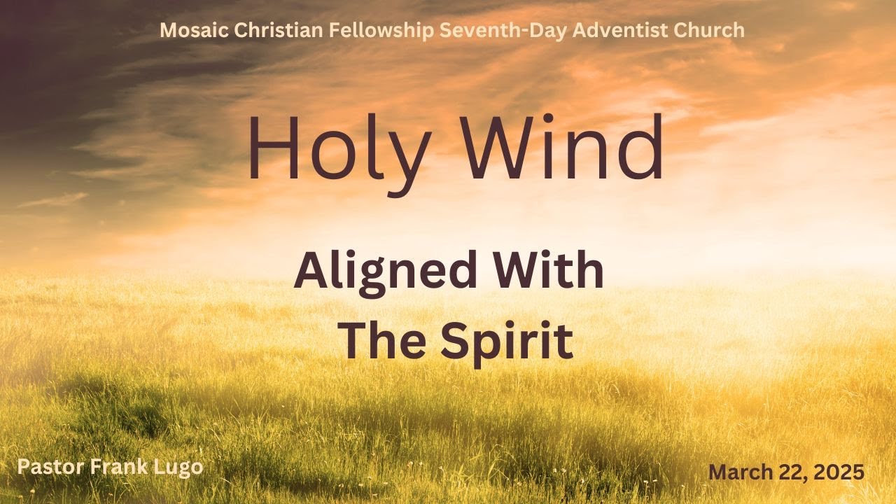 Sermon - Holy Wind: Aligned with the Spirit - YouTube