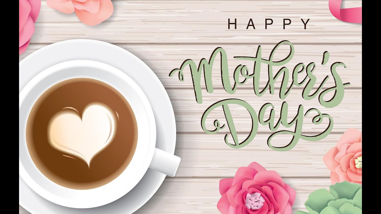 Mother's Day | May 14 , 2023 - YouTube