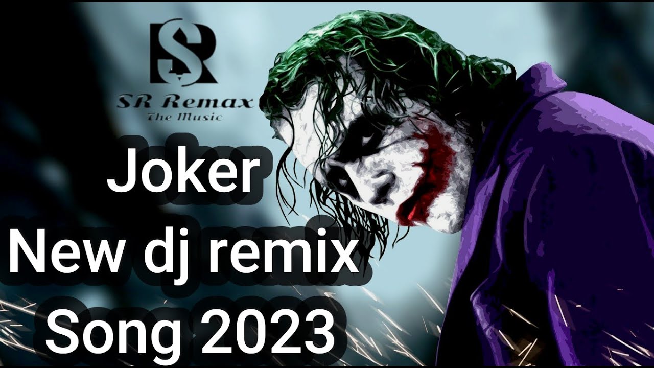 Joker BGM Song (Bass Booste) DJ JOKER Remix New Song 2023 || Dj Remix ...