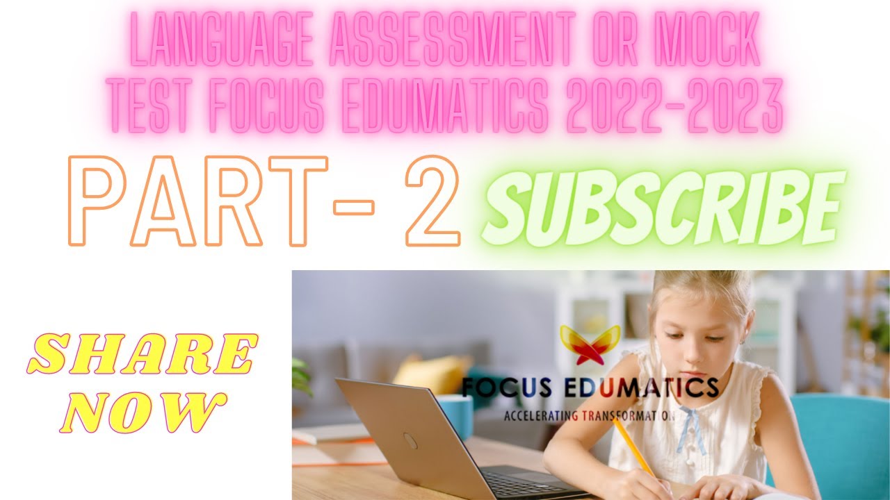 Focus Edumatics 2022-2023 Mock Test || English Language Assessment Part ...