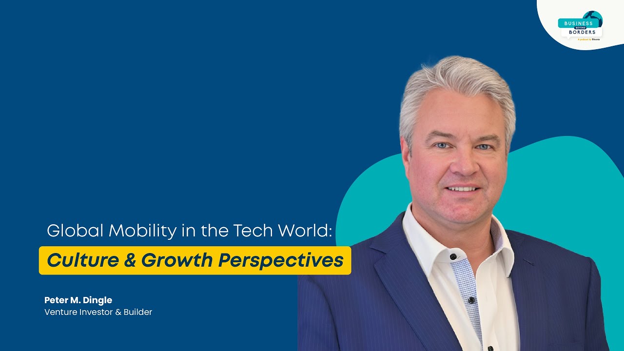 Global Mobility in the Tech World: Culture & Growth Perspectives with ...