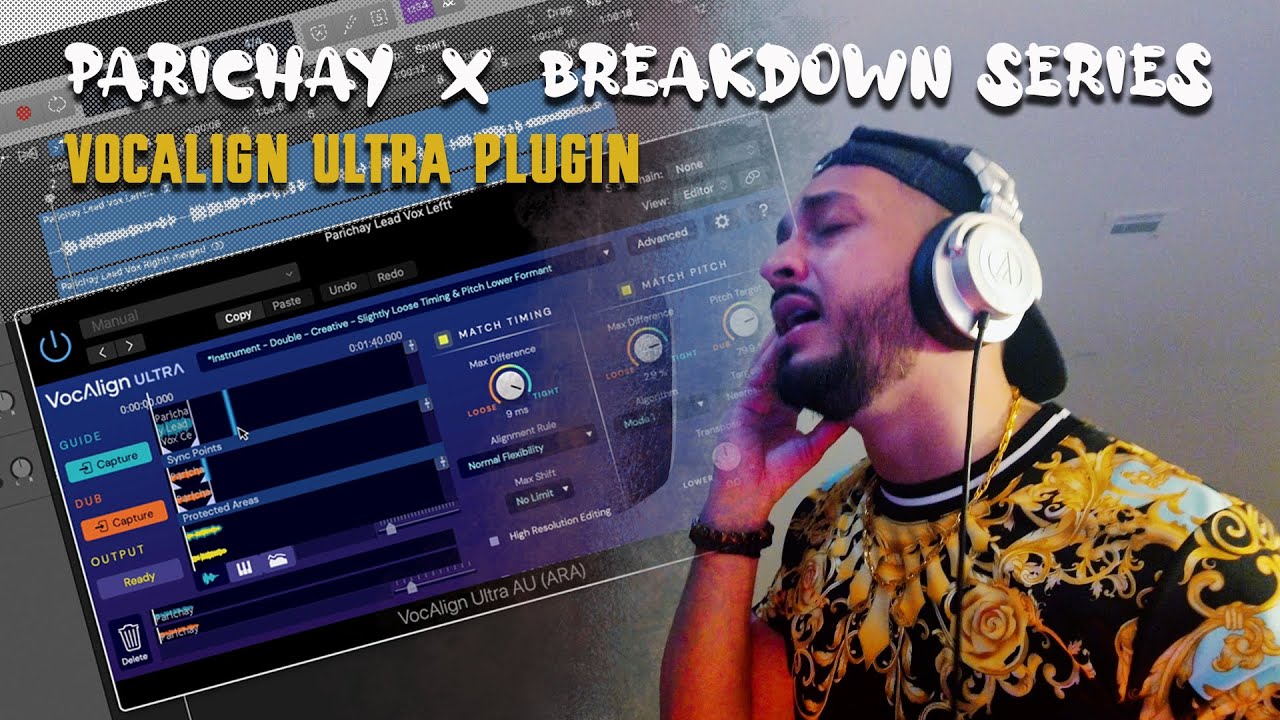 PARICHAY | Breakdown Series | VocAlign Ultra by Synchro Arts - YouTube