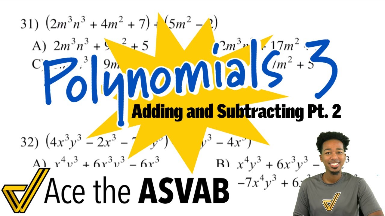 ASVAB Math - How to Add and Subtract Polynomials Pt.2 - YouTube