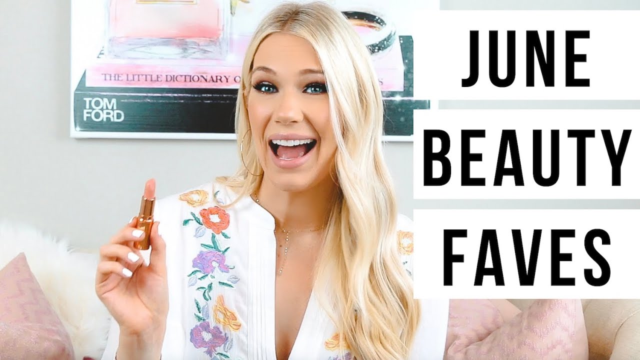 JUNE BEAUTY FAVORITES - YouTube