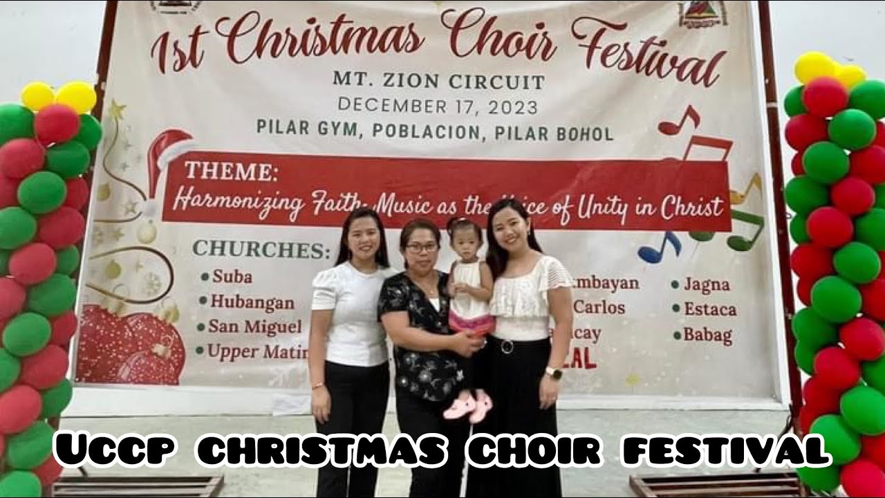 UCCP CHRISTMAS CHOIR FESTIVAL - YouTube