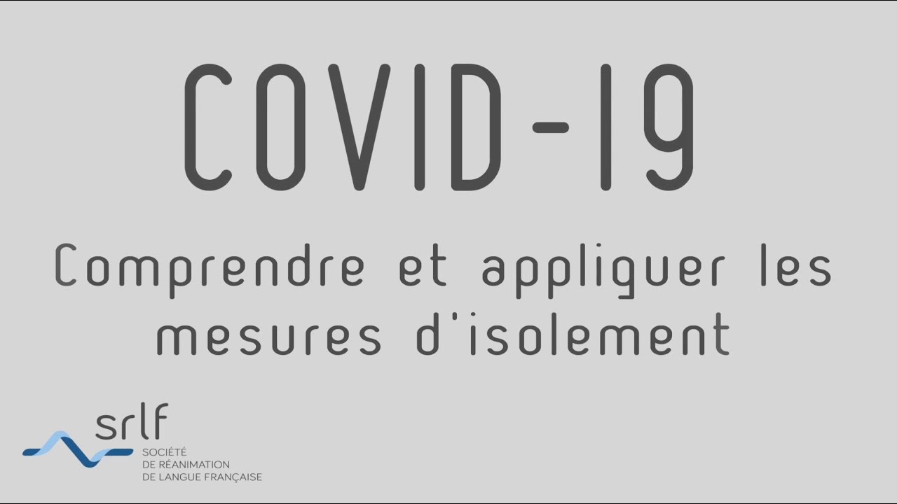 Comprendre et appliquer les mesures d'isolement - YouTube
