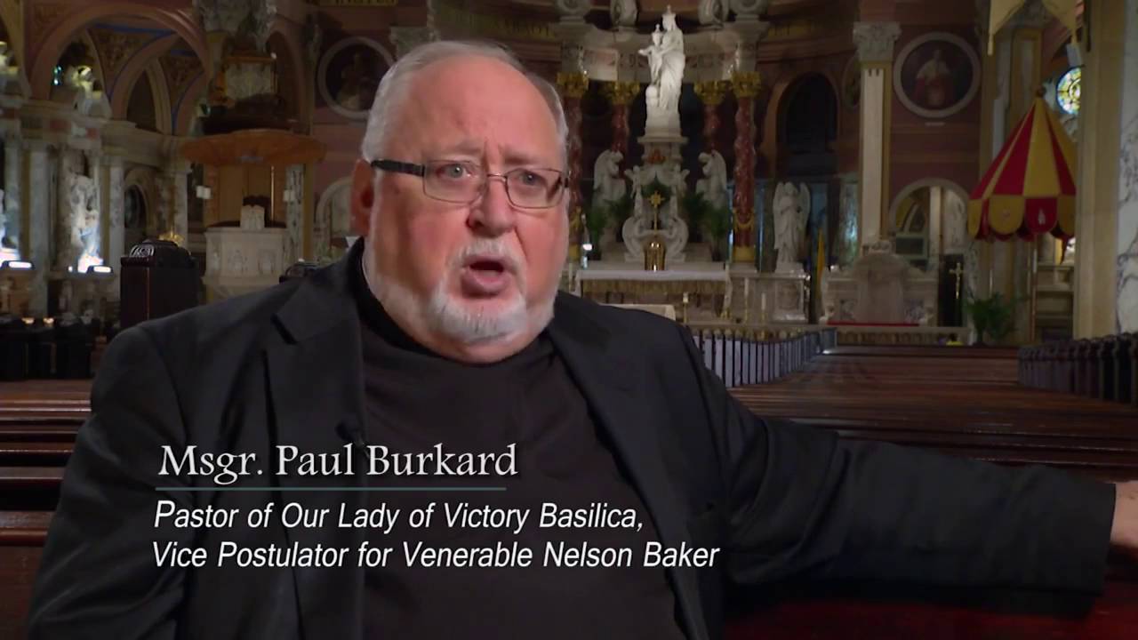 Fr Nelson Baker - YouTube