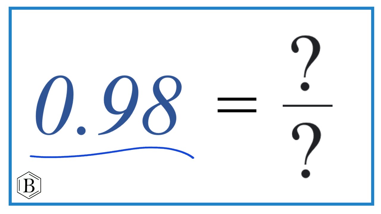 0 98 As A Fraction simplified Form YouTube