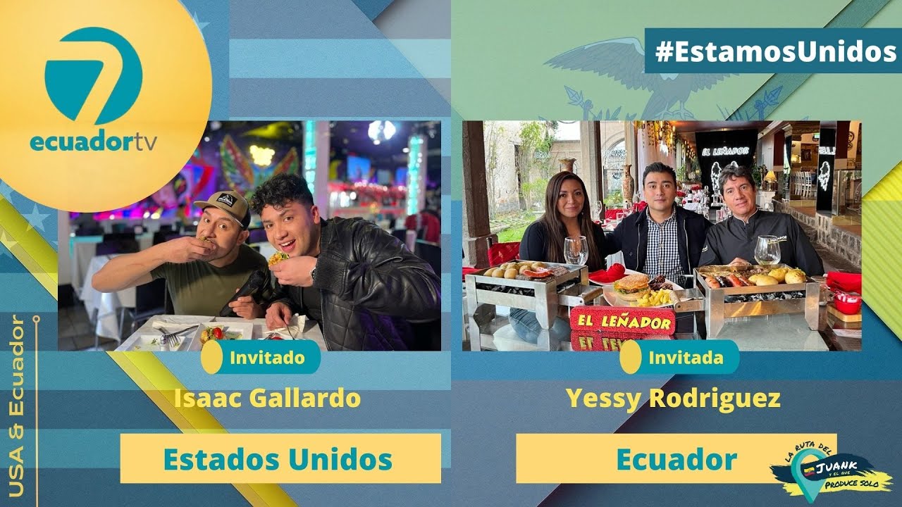 La Ruta Del Juank - Usa & Ecuador- Yessy Rodriguez - Isaac Gallardo ...