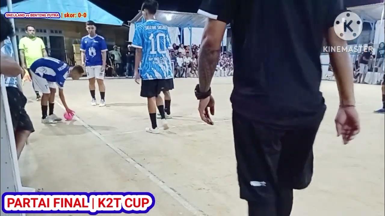 1* | PARTAI PUNCAK FINAL TURNAMEN GAWANG MINI K2T CUP U-17 | BENTENG PUTRA vs SNEIJLAND - YouTube