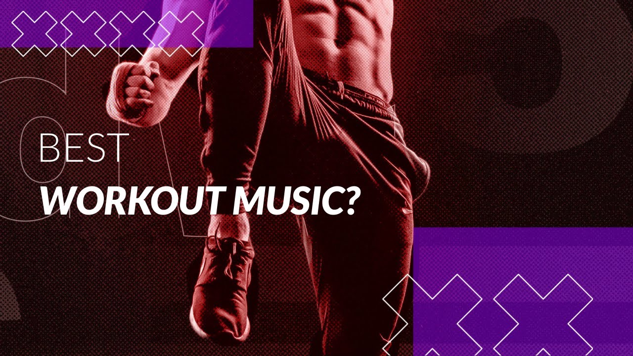 What Is The Best Workout Music? (According To Science) - YouTube