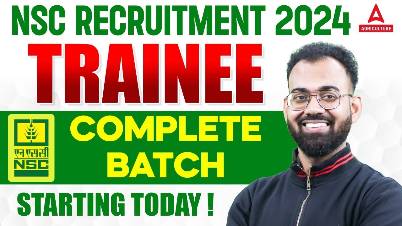 NSC RECRUITMENT 2024 | TRAINEE | COMPLETE BATCH STARTING TODAY! | BY ...