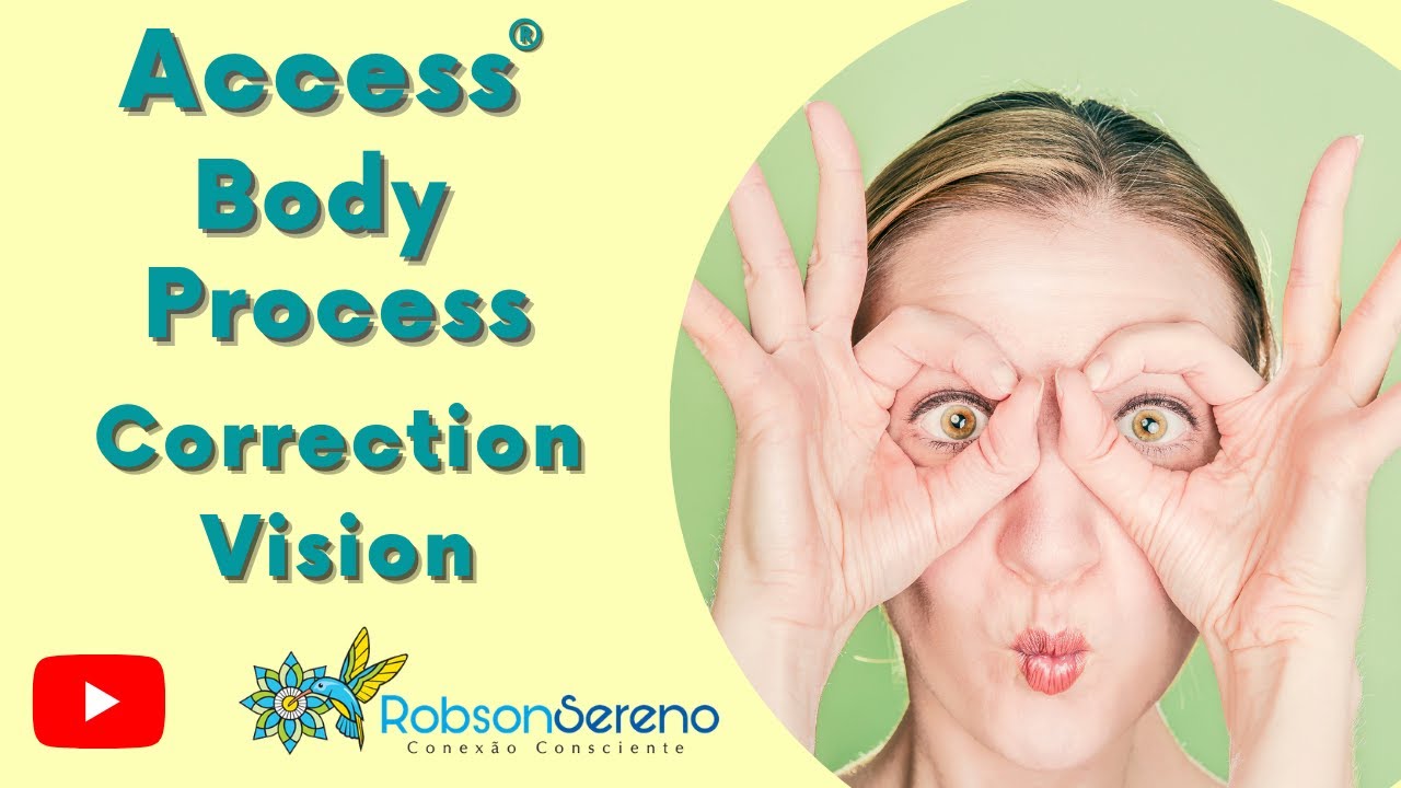 Access Body Process – Correction Vision - YouTube