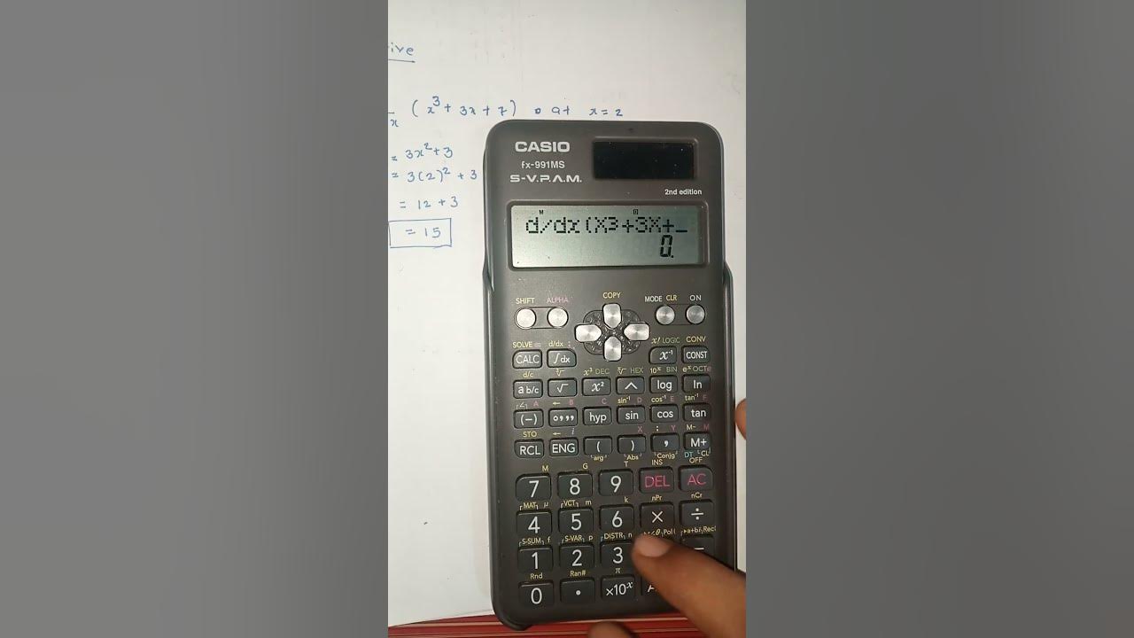 Differentiation Solve using. Scientific calculator Casio fx-991ms #scientificcalculator 🔥🔥 - YouTube