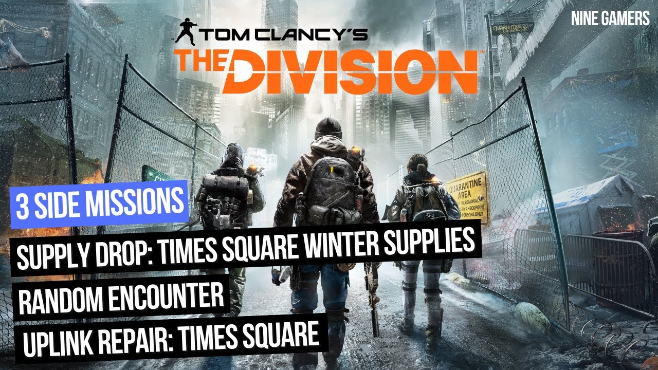 The Division - Side Missions: Times Square and Encounter (DIV.025 ...