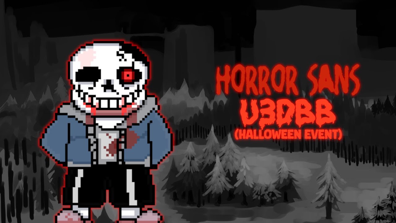 Halloween Event and Horror Sans Fight(+Weapon Showcase) | Undertale 3D ...