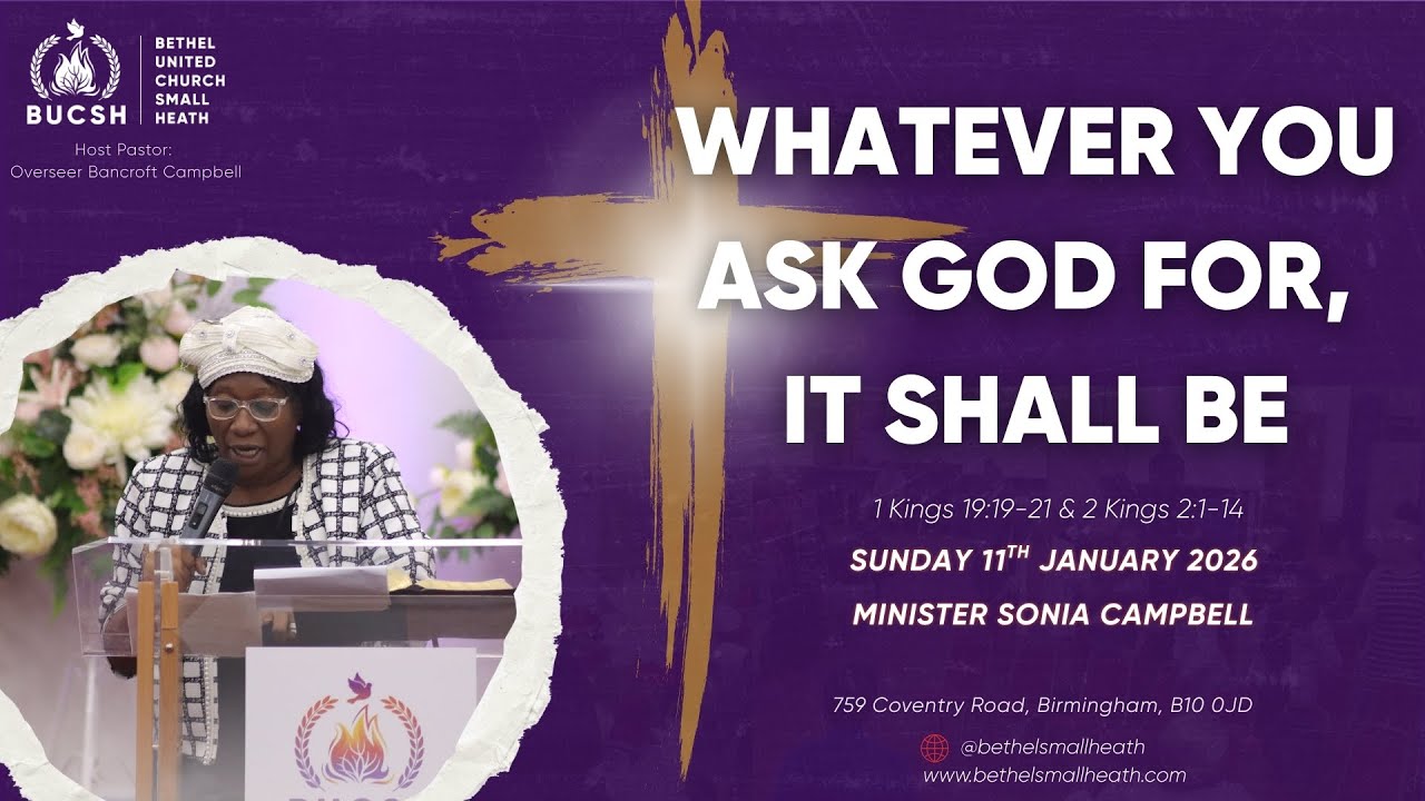 Whatever You Ask God For, It Shall Be | Sunday 11th January 2026 ...